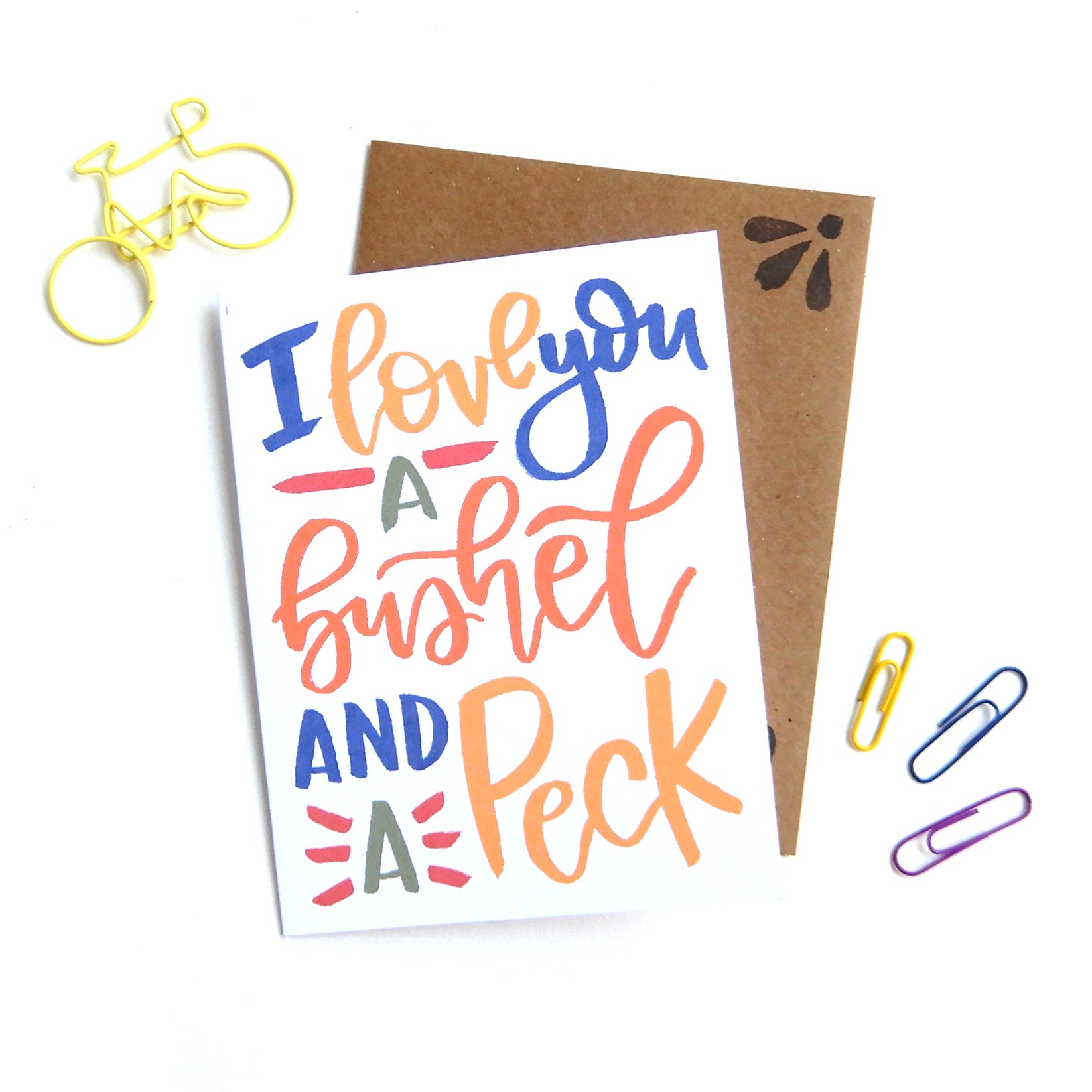 I Love You a Bushel and a Peck Card – Sketchy Notions
